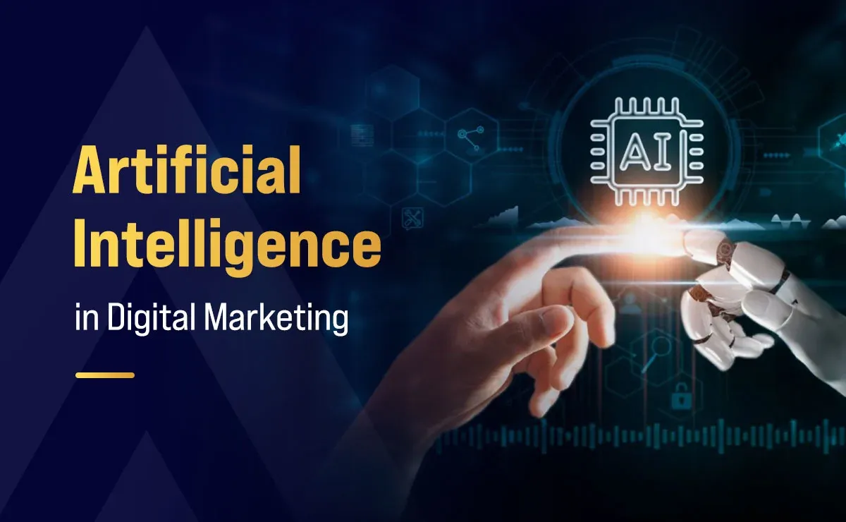 Artificial Intelligence in Digital Marketing